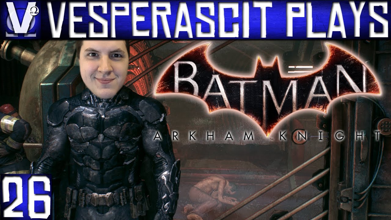 Bringing Down Man-Bat | Part 26 | Let's Play Batman Arkham Knight ...