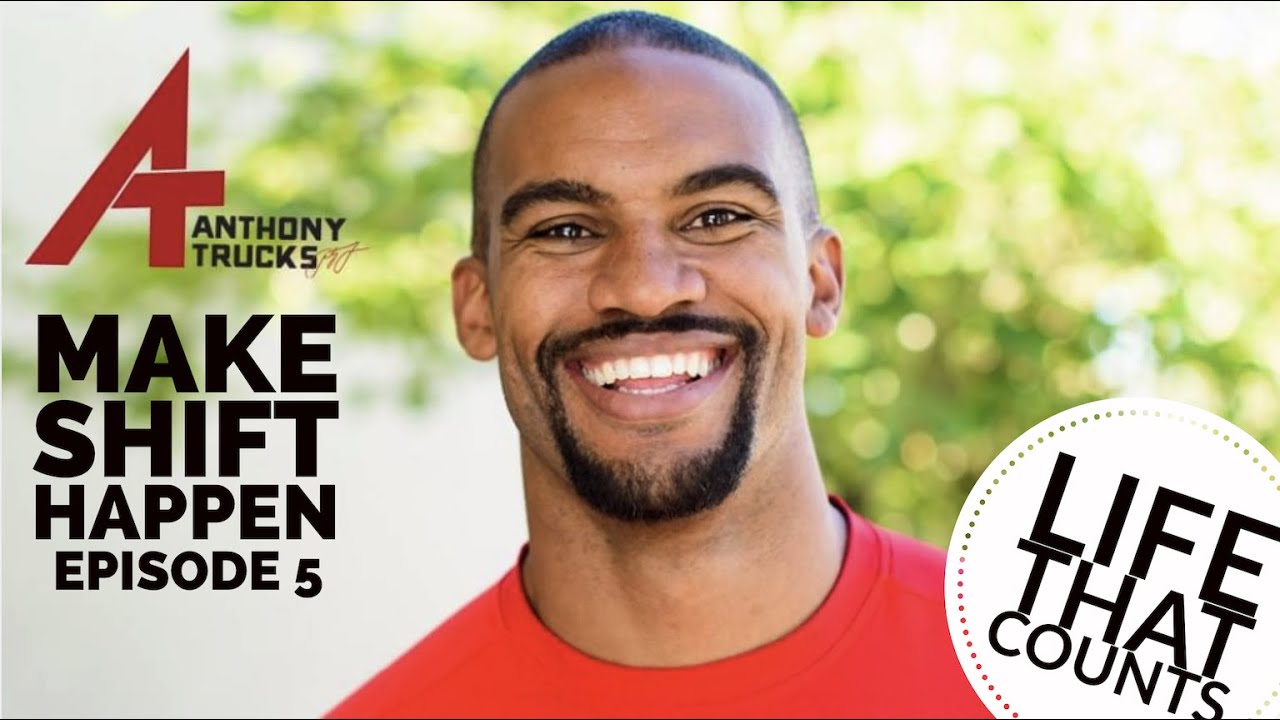 Anthony Trucks on how to Make Shift Happen - YouTube