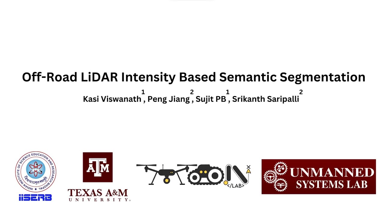 Off-Road LiDAR Intensity Based Semantic Segmentation | ISER 2023 ...