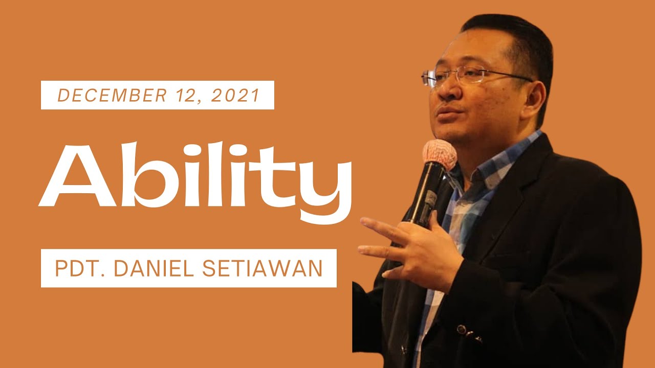 Pdt. Daniel Setiawan - Ability - YouTube