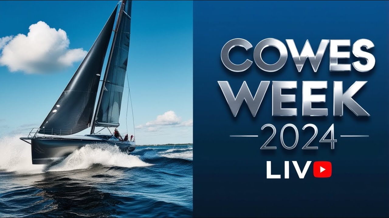 Cowes Week 2024 LIVE - Take a look at what's happening right now at/off ...