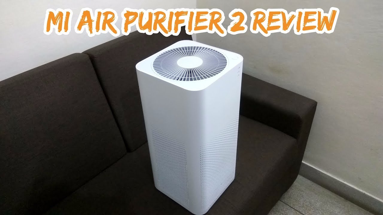 Mi Air Purifier 2 Unboxing and Review By Real User - YouTube