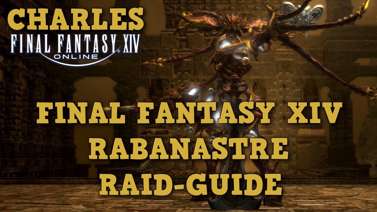 FFXIV 4.1 - Rabanastre (Ivalice) Raid-Guide/Boss-Guide Deutsch-German ...