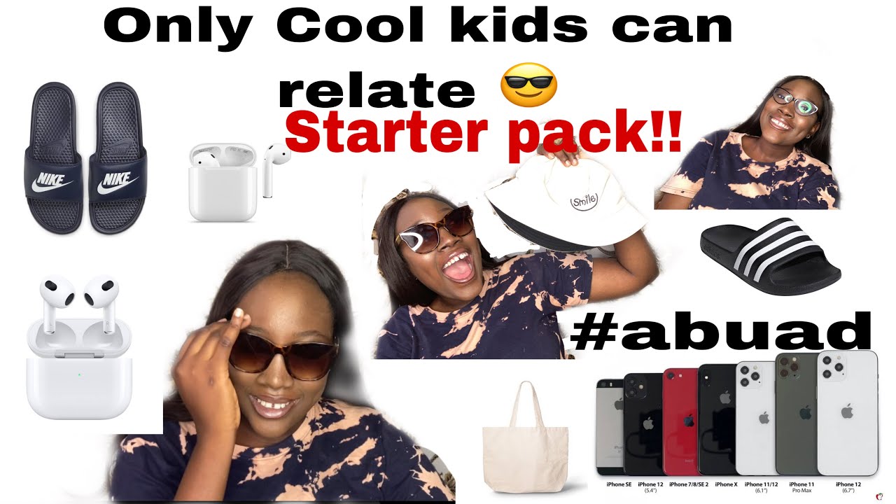 Cool Kids Starter Pack||Abuad Students Starter Pack||Wemimo A - YouTube