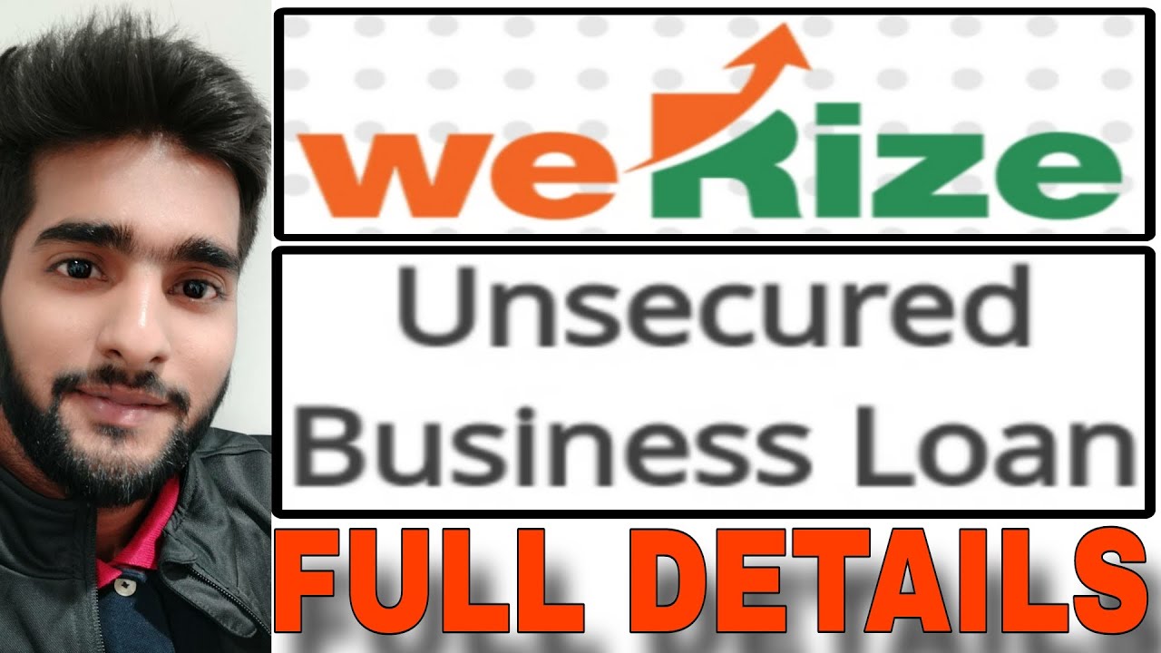 Werize unsecured business loan full details | MD TALKIES - YouTube