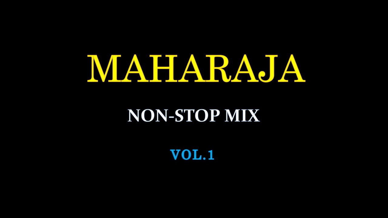 MAHARAJA MIX VOL.1 - YouTube