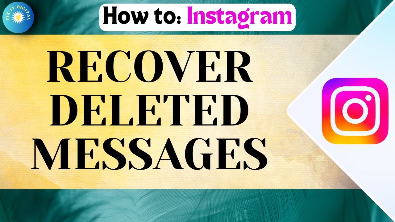 How To Recover Deleted Messages On Instagram 2025 - Step By Step Full ...