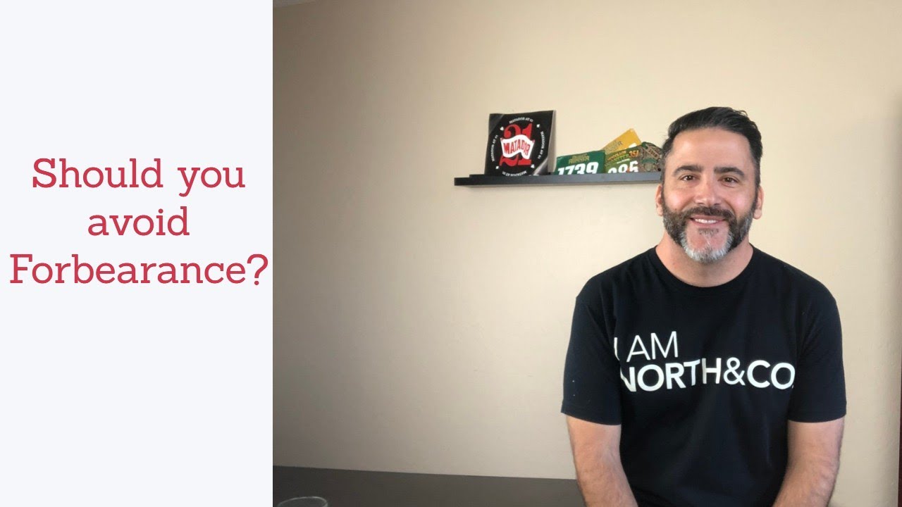 Why should you avoid a forbearance? - YouTube