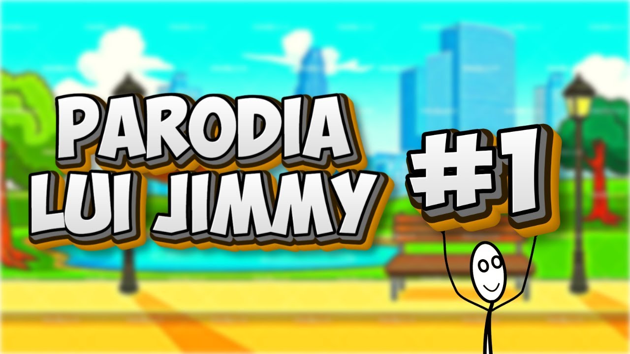 La povesti cu JIMMY-Parodie-#1 - YouTube