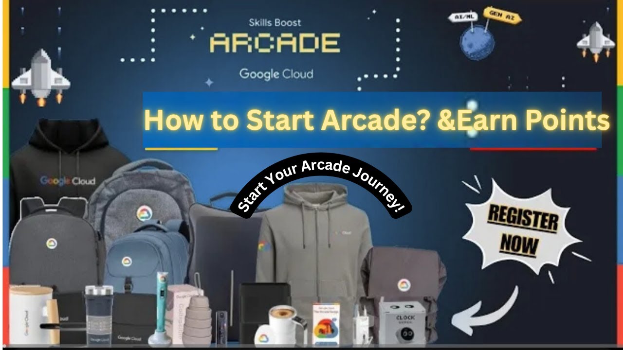 What to Do After Google Cloud Arcade Registration? How to Start Playing ...