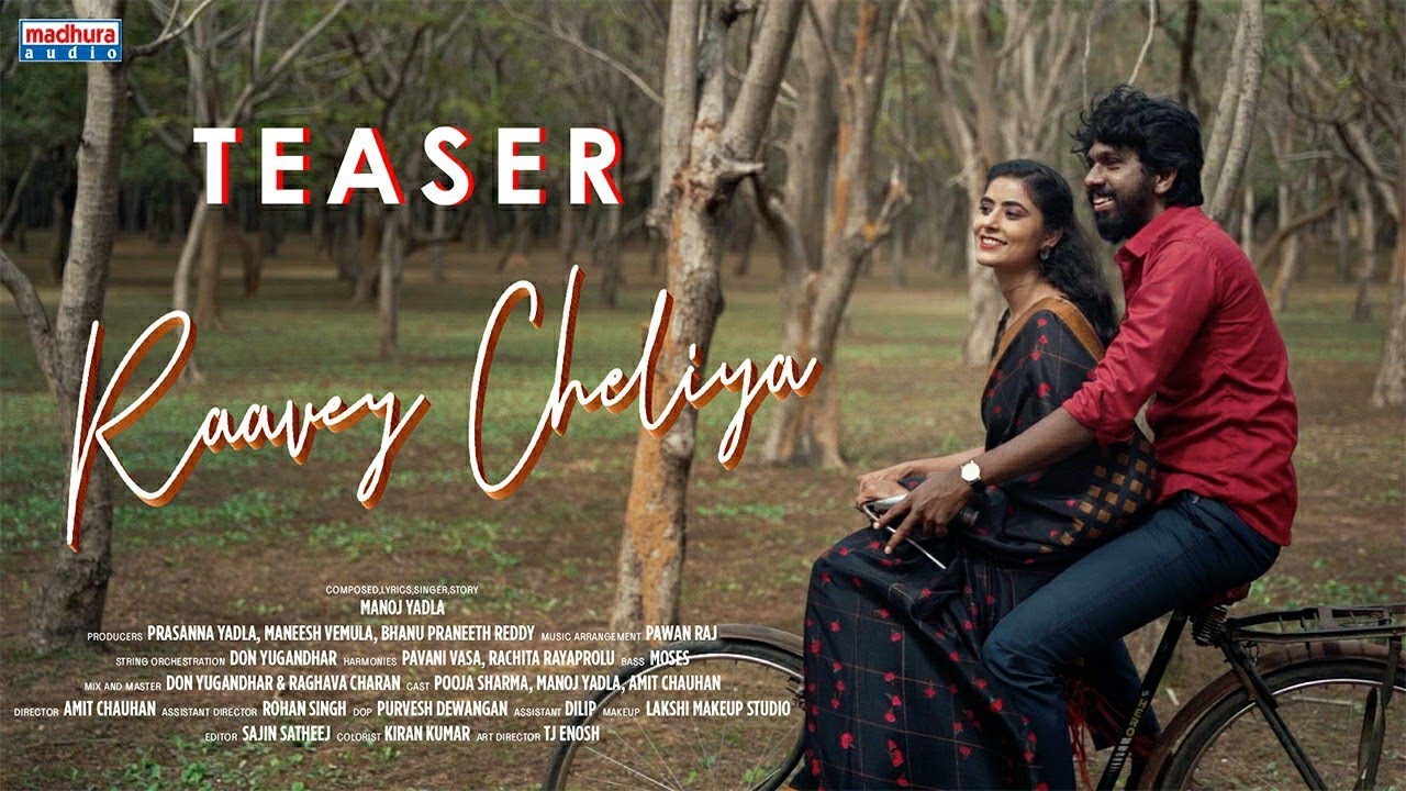 Manoj Yadla - Ravey Cheliya [Teaser] Pooja Sharma | Pawan Raj | Don ...