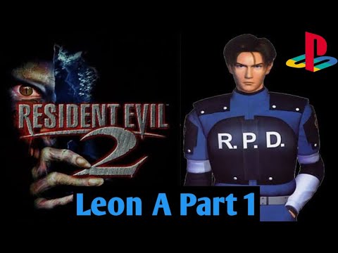 Resident Evil 2 PS 1 Leon A Walkthrough Part 1 ePSXe - YouTube
