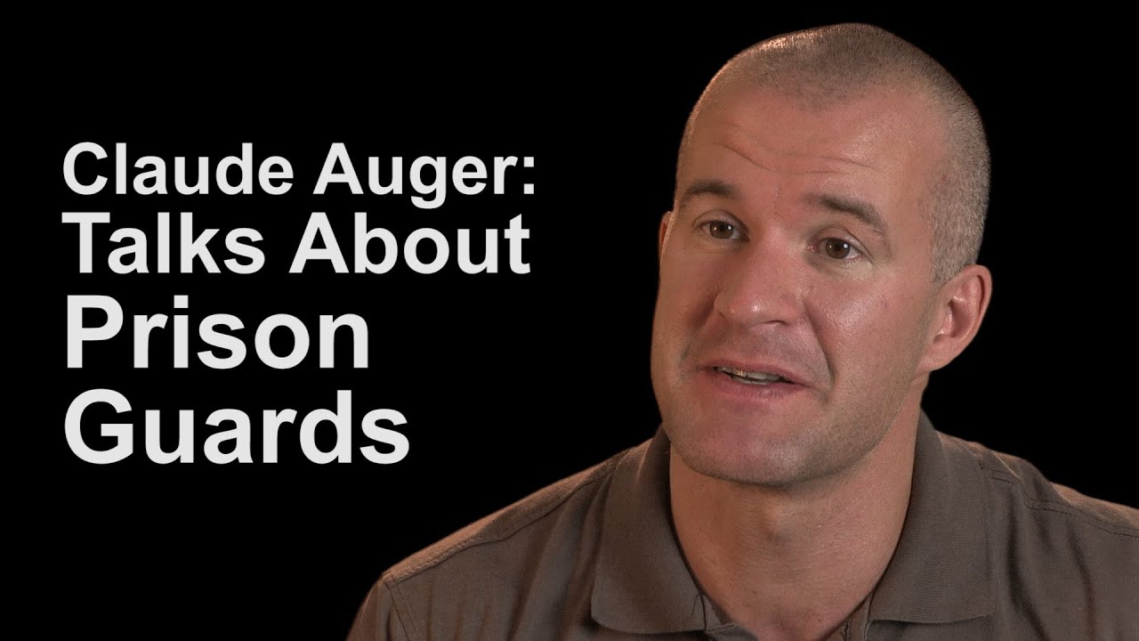 23 - Claude Auger - Talks About Prison Guards - YouTube