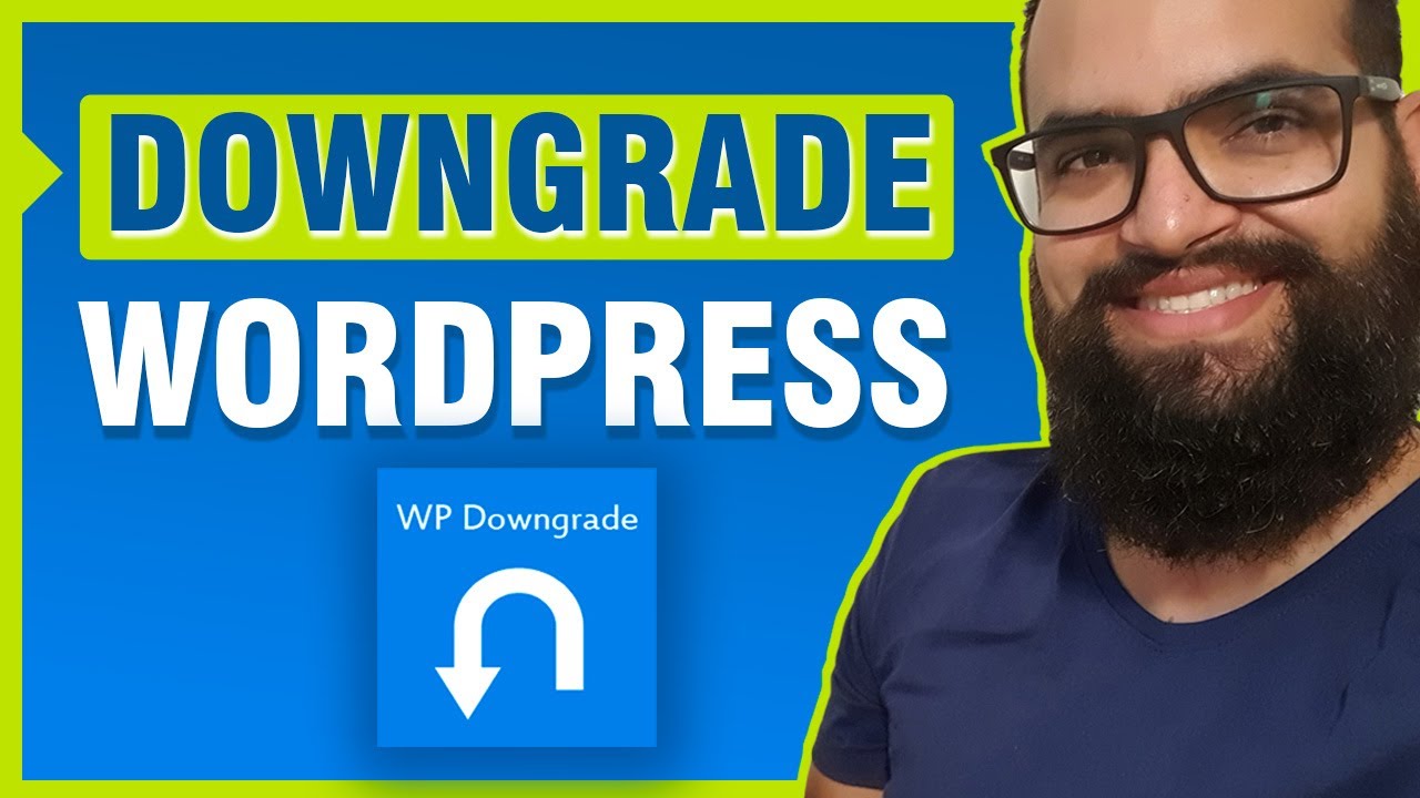 Downgrade Wordpress Como Restaurar Versão Anterior (WP Downgrade) - YouTube