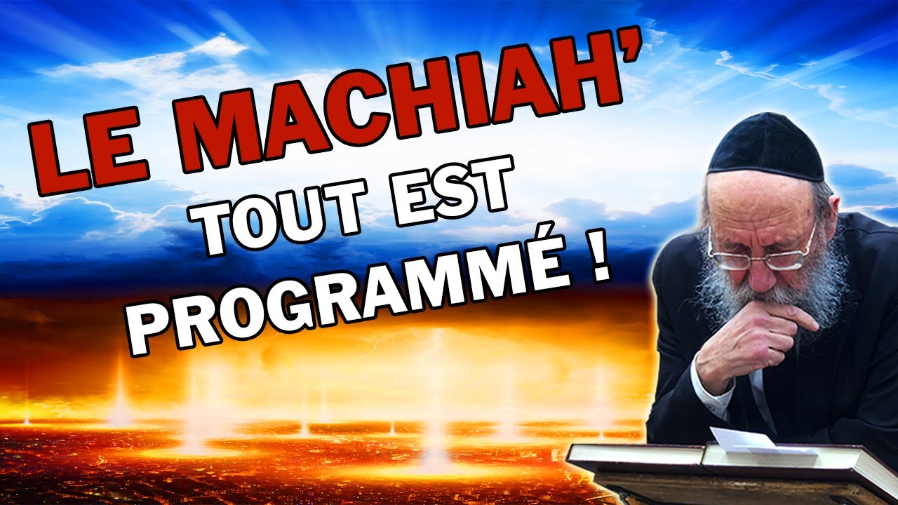 Machiah, la fin du programme est écrite ! | Rav Samuel | - YouTube