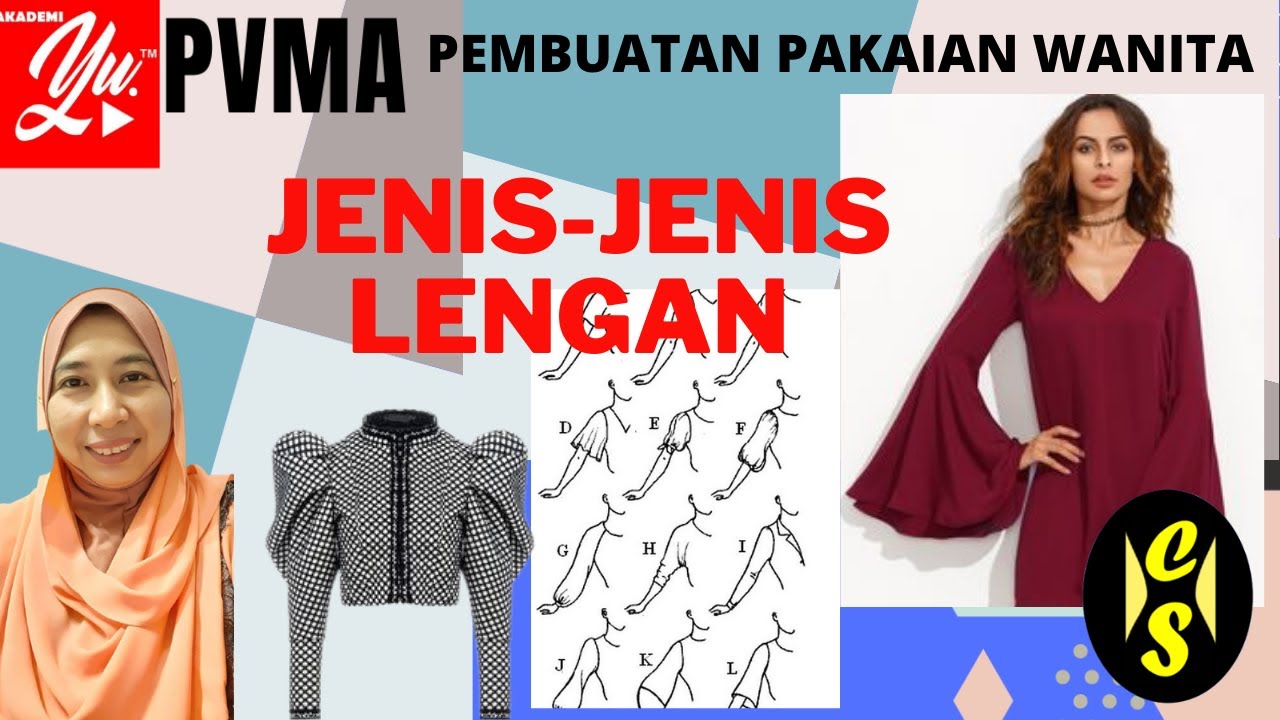 JENIS-JENIS LENGAN YANG POPULAR PADA PAKAIAN - YouTube