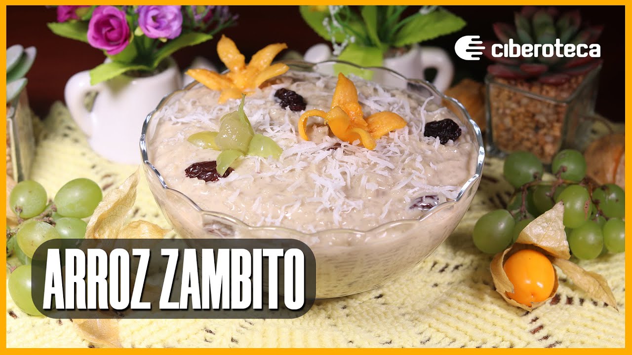 Arroz zambito delicioso | Ciberoteca - YouTube