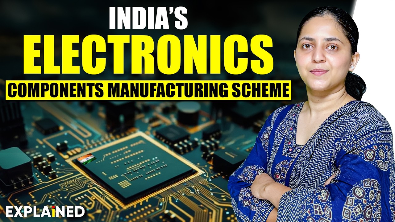 What is India’s Electronic Components Manufacturing Scheme? Objectives ...