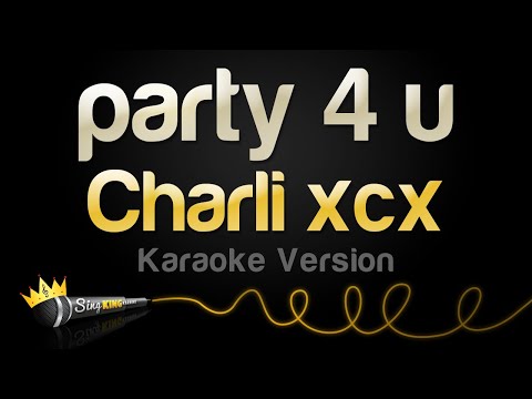 Charli xcx - party 4 u (Karaoke Version)