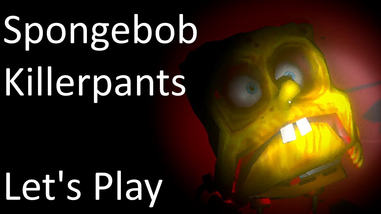 Spongebob Killerpants | Horror Game Let's Play - YouTube