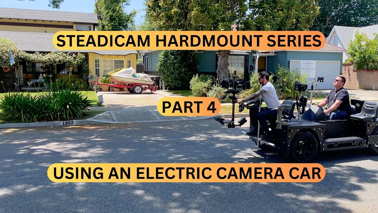 Steadicam Hardmount Series Part 4 (Using an Electric Camera Car) - YouTube
