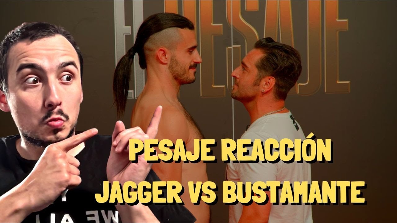 ¡EXPERTO de BOXEO REACCIONA al PESAJE de JAGGER vs BUSTAMANTE! |La ...