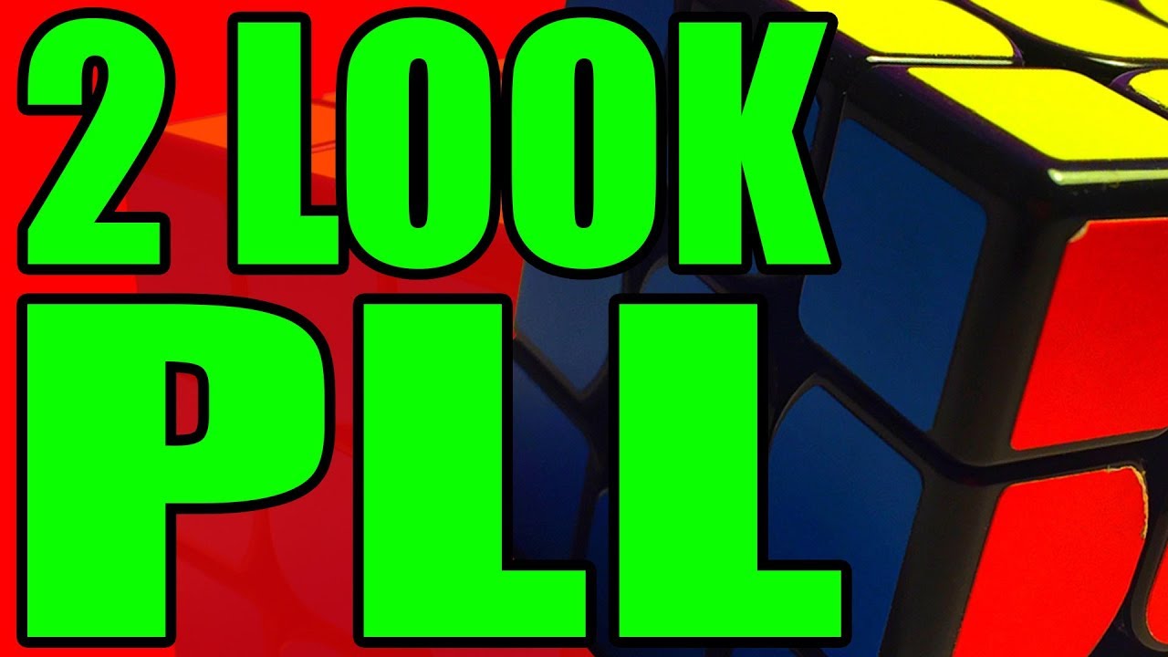 Rubik's Cube: EASY HOW TO DO 2 LOOK PLL! (Beginner CFOP) - YouTube