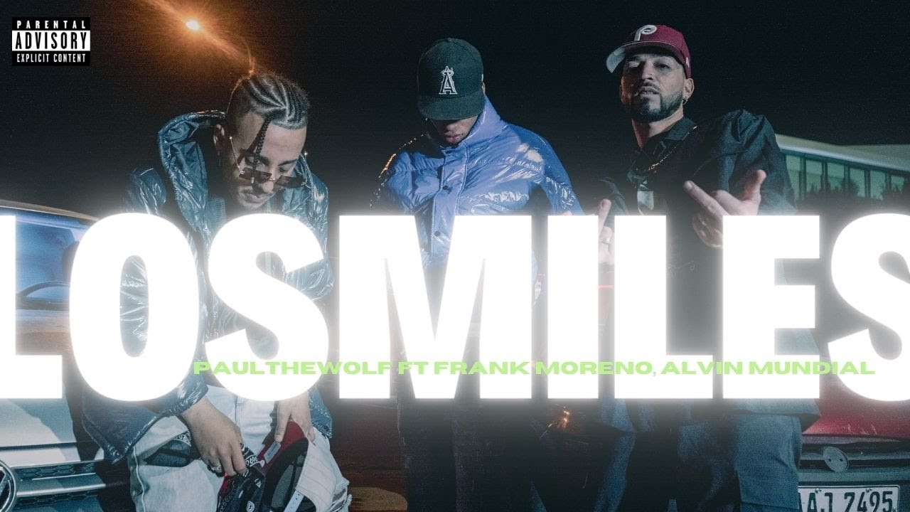 Paul the Wolf Ft Frank Moreno, Alvin Mundial | Los Miles (video oficial ...