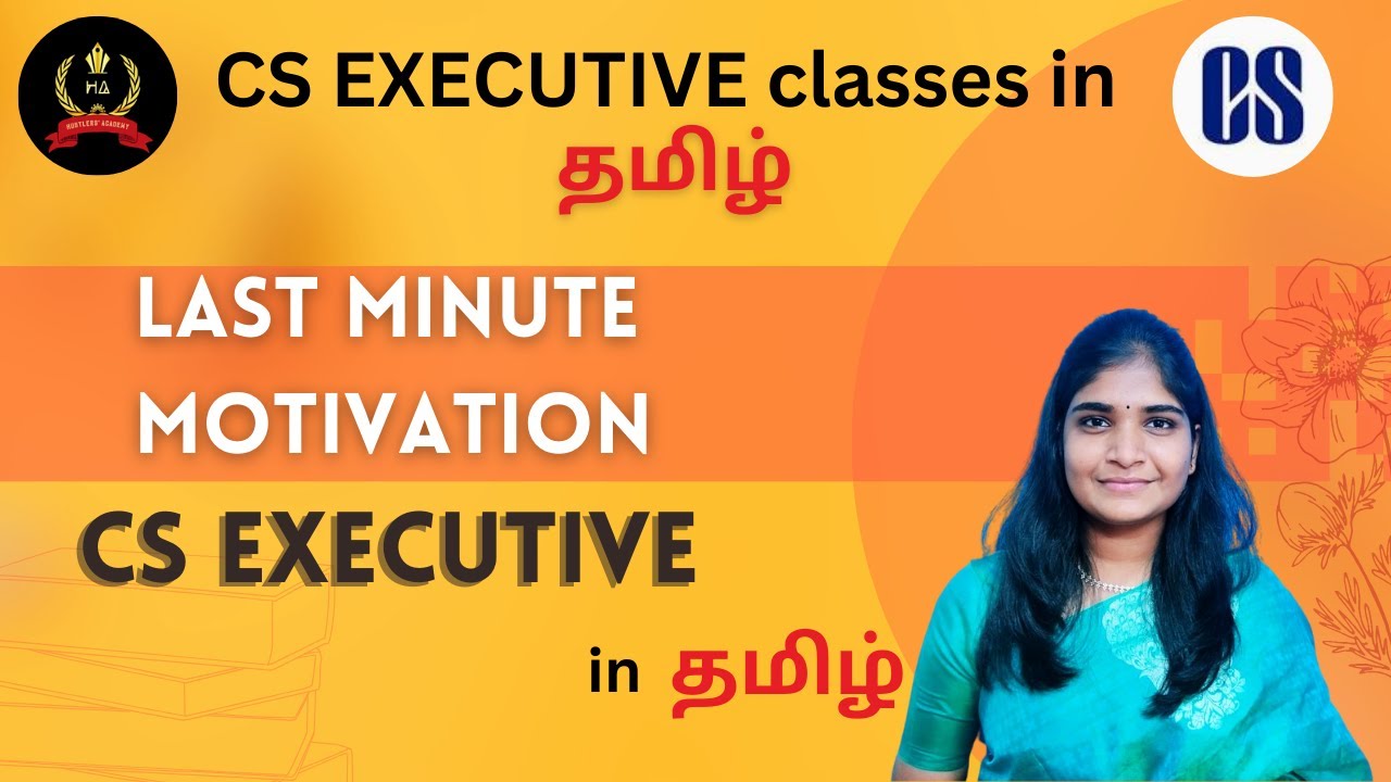 LAST MINUTE TIPS MOTIVATION | Do not give up | CS EXECUTIVE in தமிழ் # ...