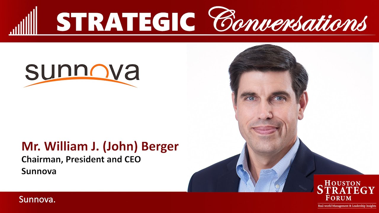Part 1: About Sunnova, Houston Solar Market — Mr. John Berger, CEO ...
