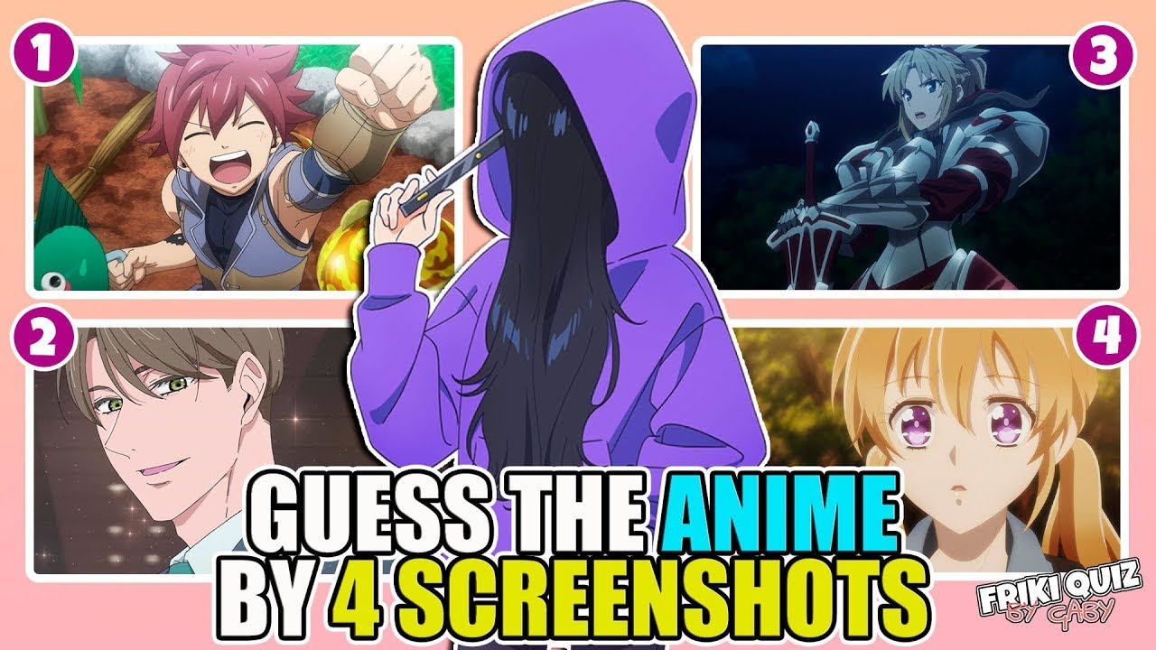 GUESS THE ANIME BY 4 SCREENSHOTS #6 | ANIME QUIZ | 30 ANIMES - YouTube