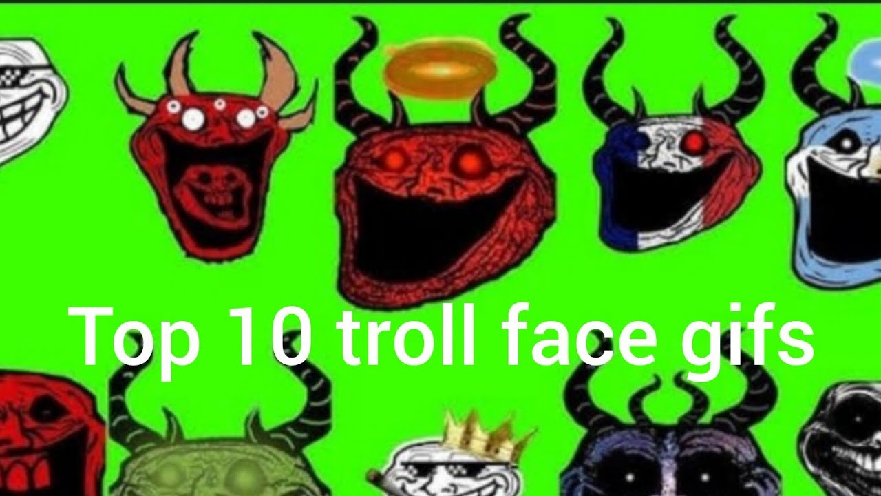 TOP 10 troll face gifs - YouTube