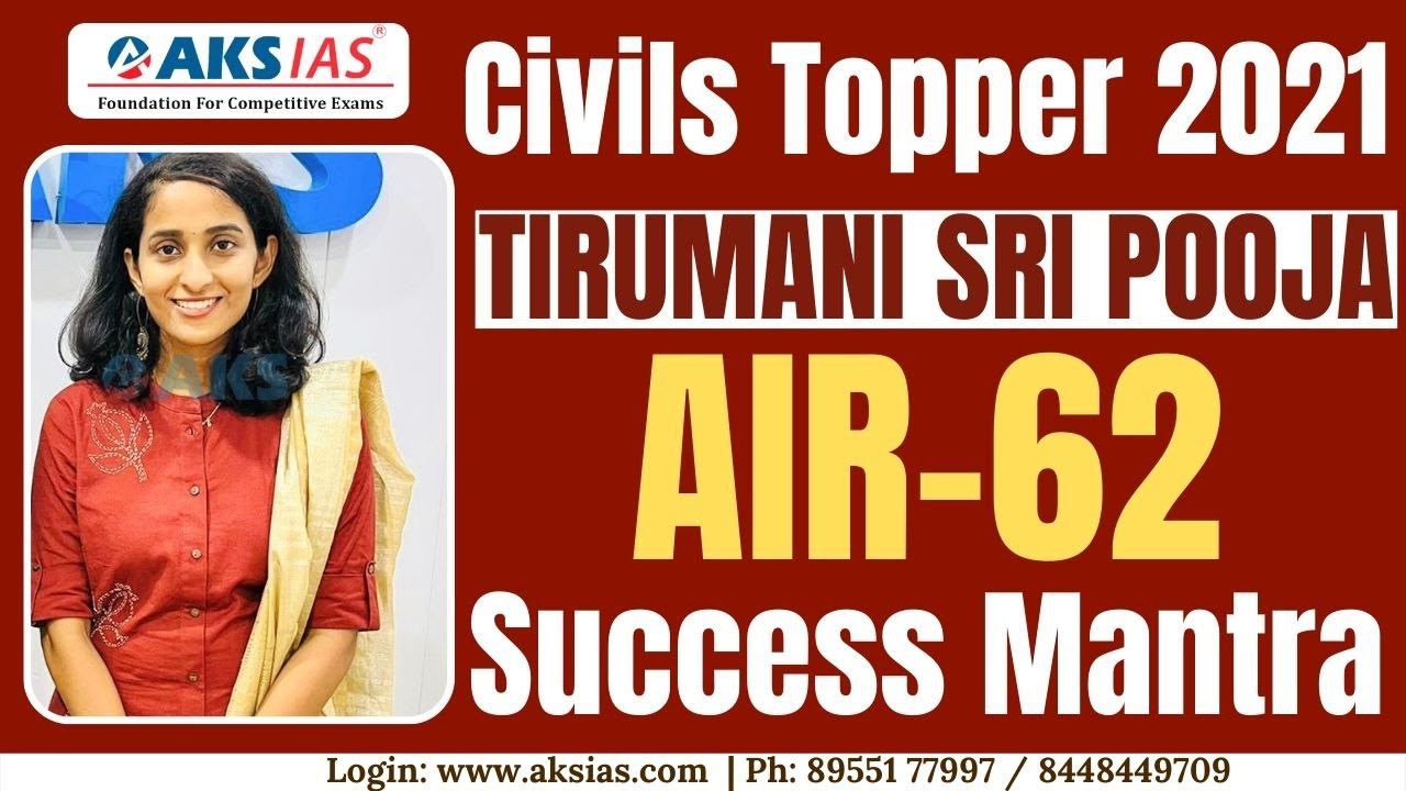 Civils 2021 Topper Sri Puja AIR -62 Success Strategy |UPSC|Civils|AKS ...