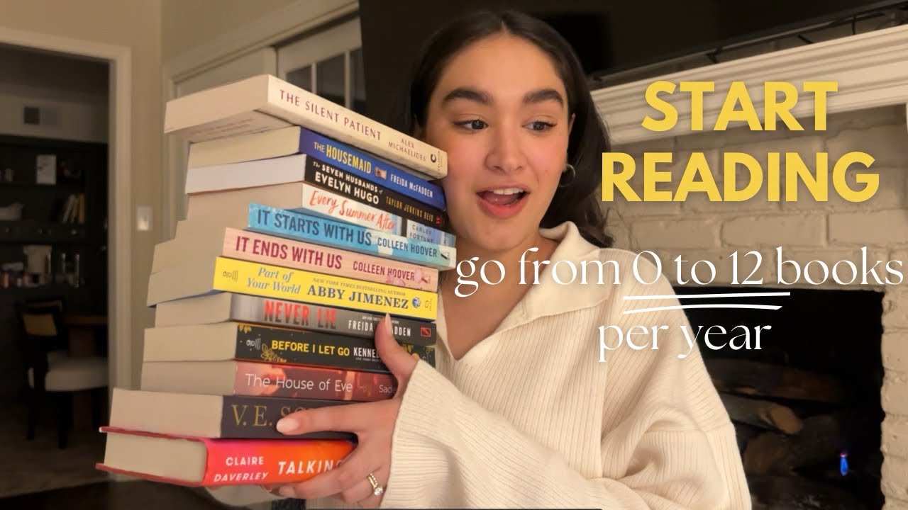 How I went from READING 0 books to 12 Books in a YEAR as a NON-READER ...