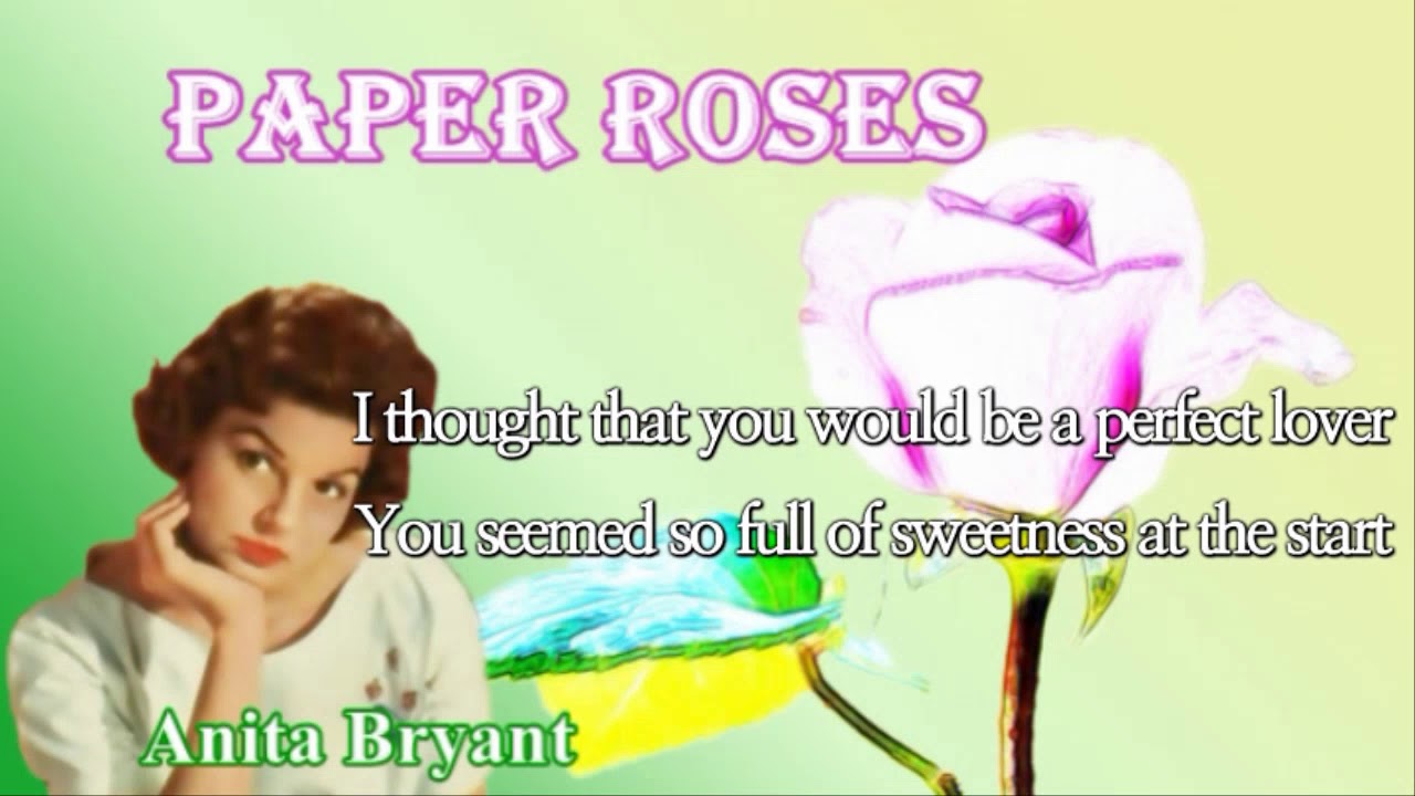 Paper Roses /Anita Bryant (with Lyrics &해석) - YouTube
