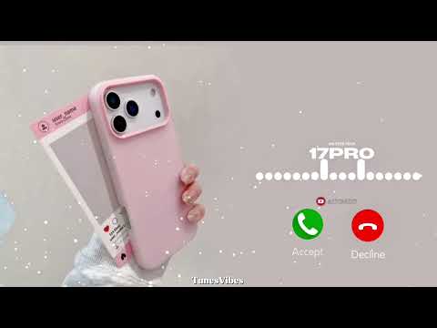 iPhone 17 Ringtone | Original Apple iPhone 17 Pro Max Tone | Latest iPhone Ringtones 2026