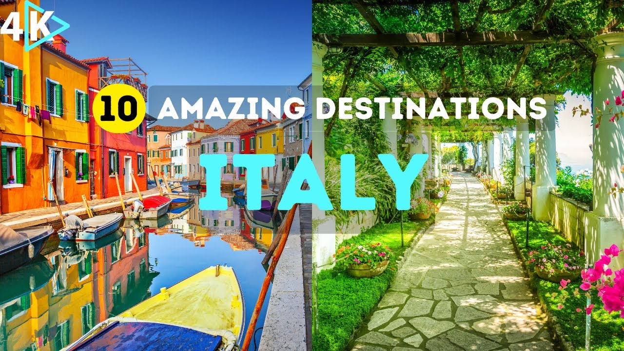 11 Must-See Places in Italy 2023: 4k Travel Guide - YouTube