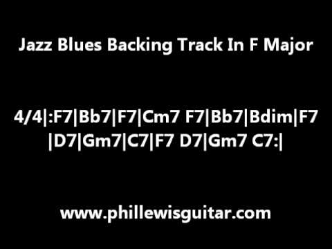 Jazz Blues Backing Track In F Major - YouTube