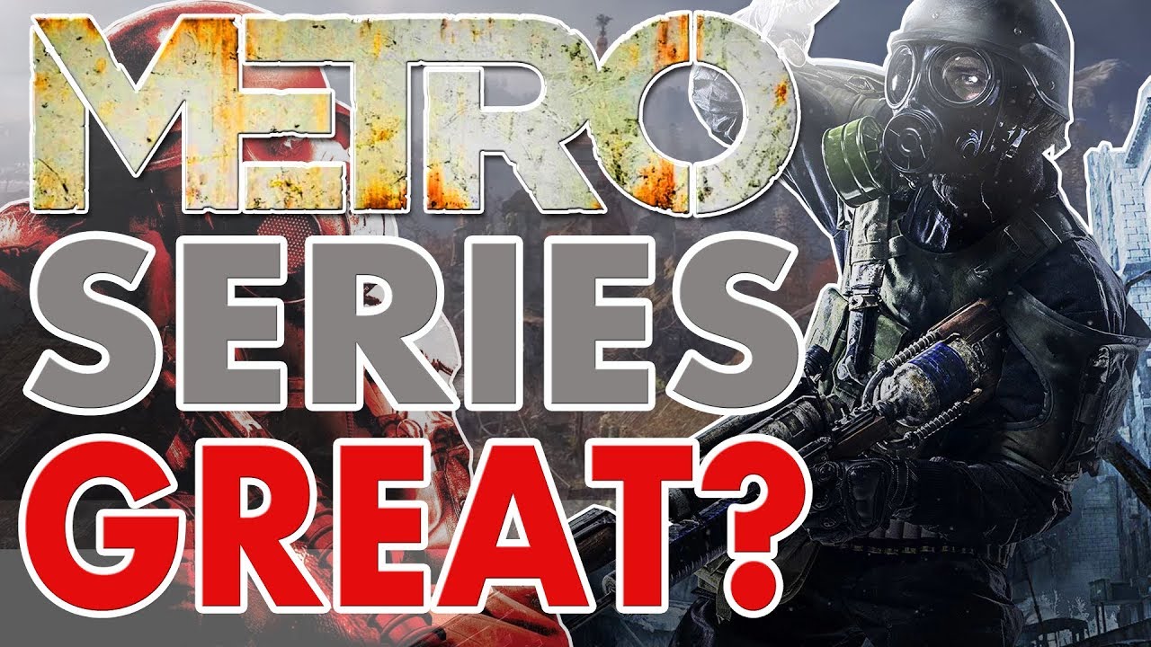 Metro Series | Metro 2033 | Metro Last Light And Future Metro Exodus ...