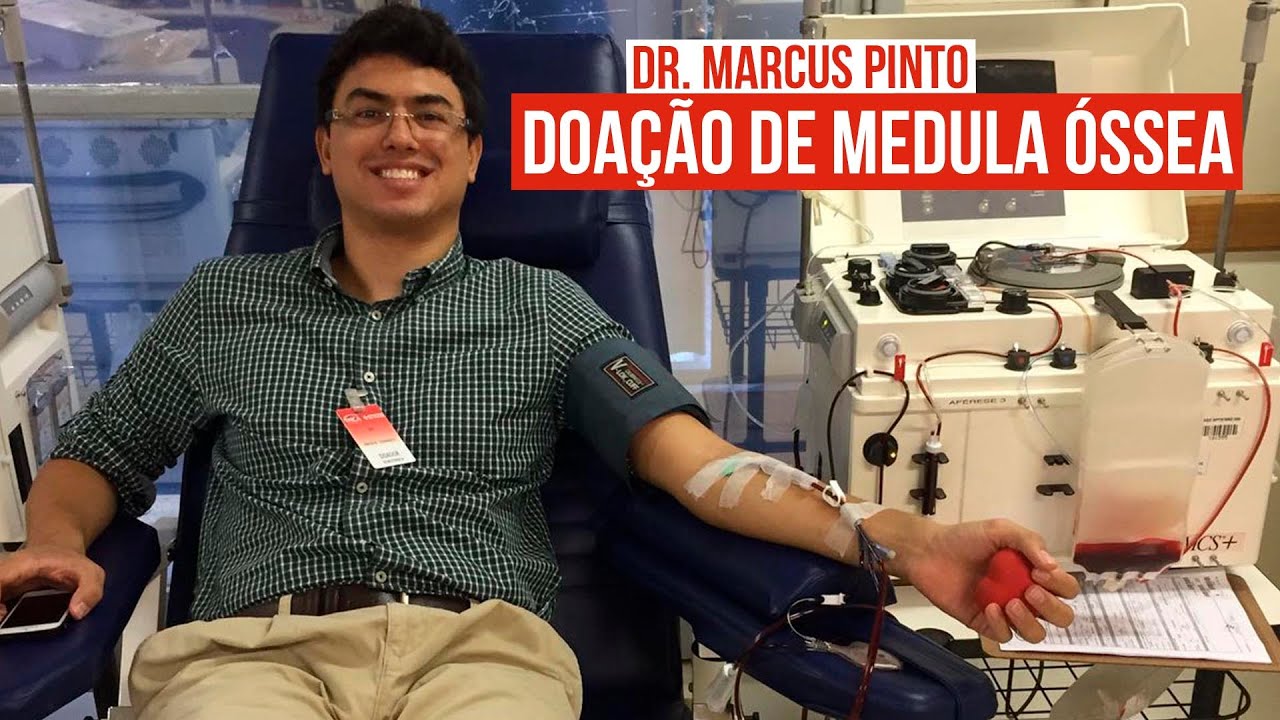Doação de Medula Óssea - Dr. Marcus Pinto - YouTube
