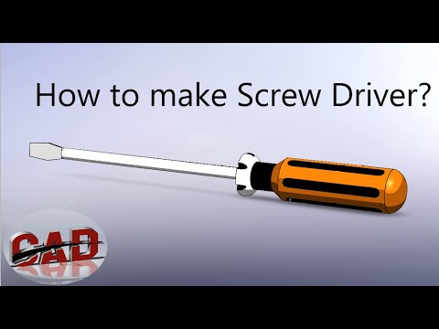 How to make screw driver in Solidworks | Solidworks tutorial for ...