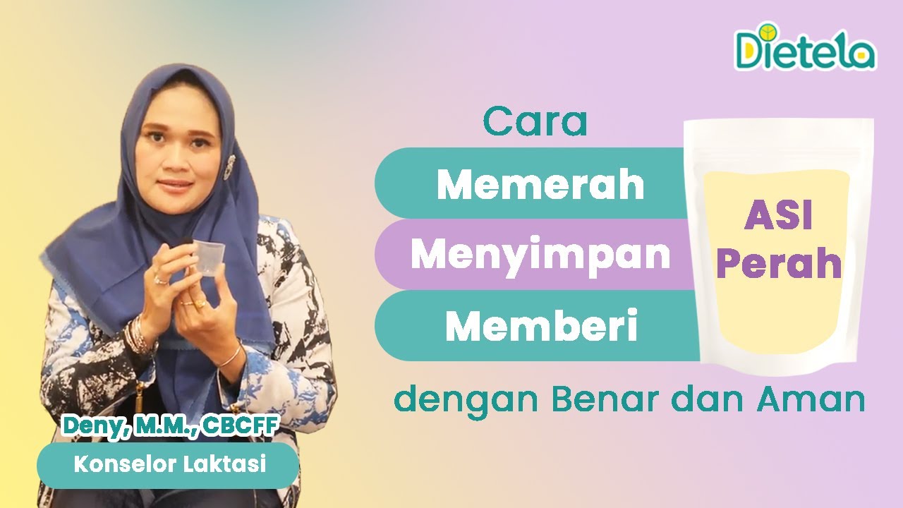 Tips Mengelola ASI Perah yang Benar dan Aman Menurut Konselor Laktasi ...