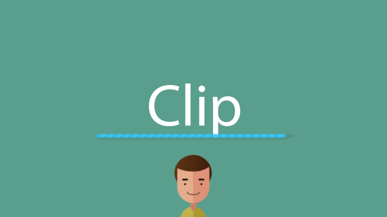 Clip pronunciation - YouTube