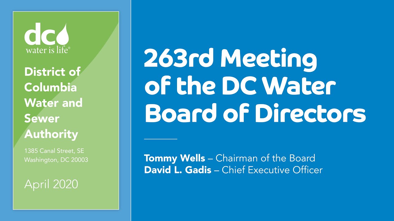 263rd Meeting of the DC Water Board of Directors – April 2020 - YouTube