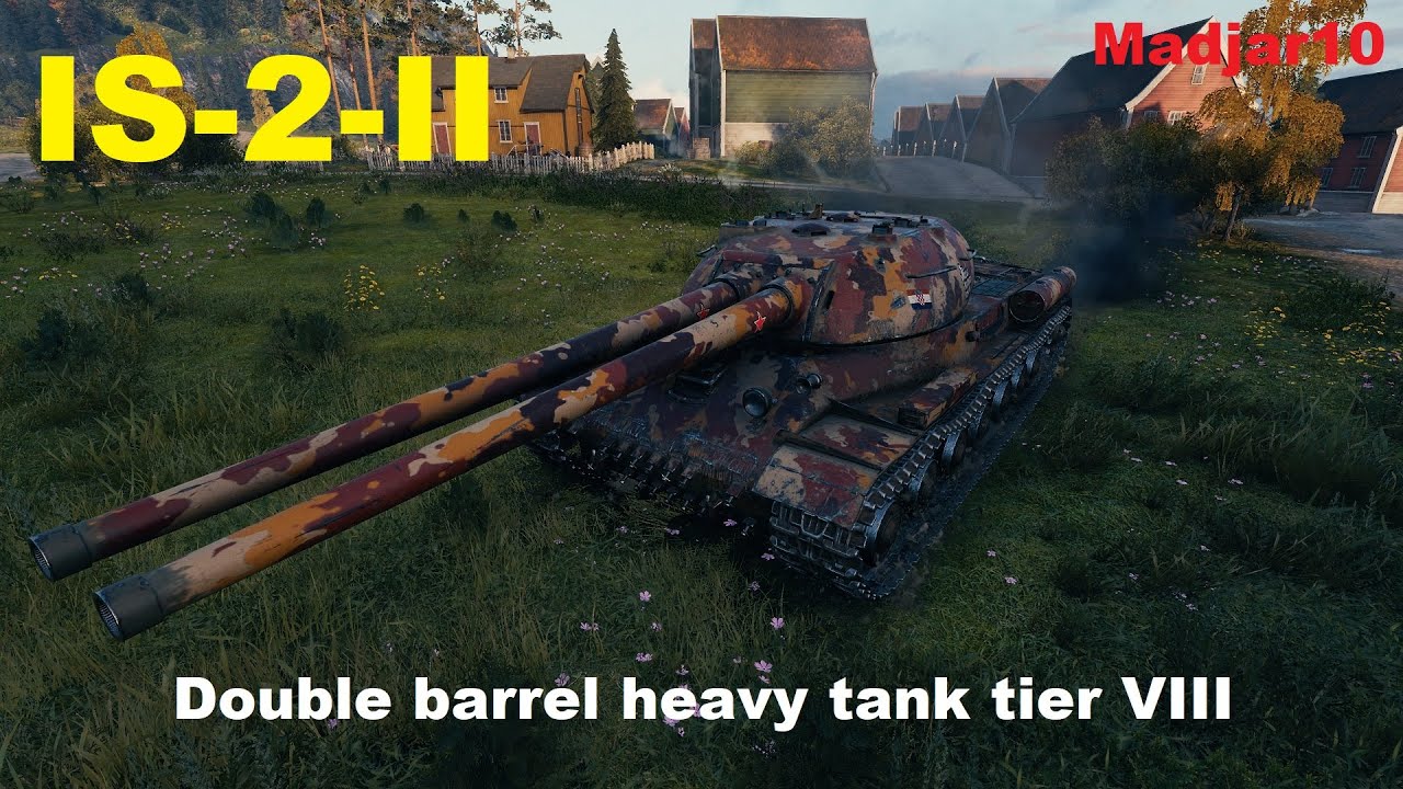 IS-2-II - Double barrel heavy tank - 2GAMES - World of Tanks - YouTube