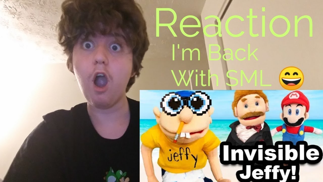 SML Movie: Invisible Jeffy! Reaction - YouTube
