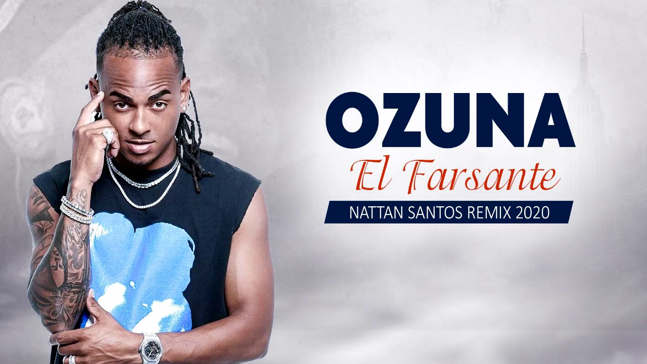 Ozuna - El Farsante ( Nattan Santos Remix 2020) - YouTube