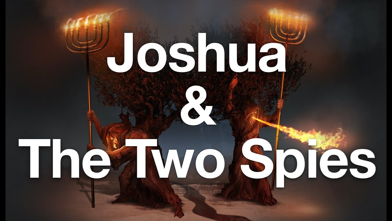 Joshua & The Two Spies - YouTube