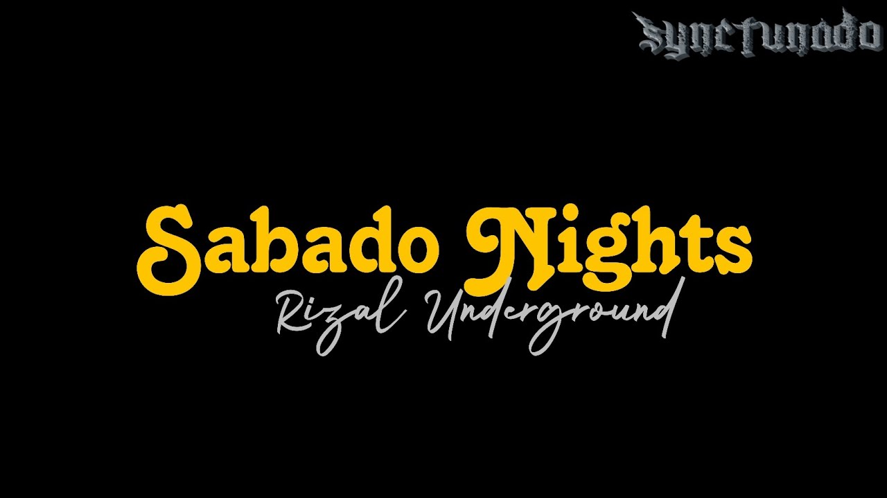 SABADO NIGHTS [ RIZAL UNDERGROUND ] KARAOKE | MINUS ONE - YouTube