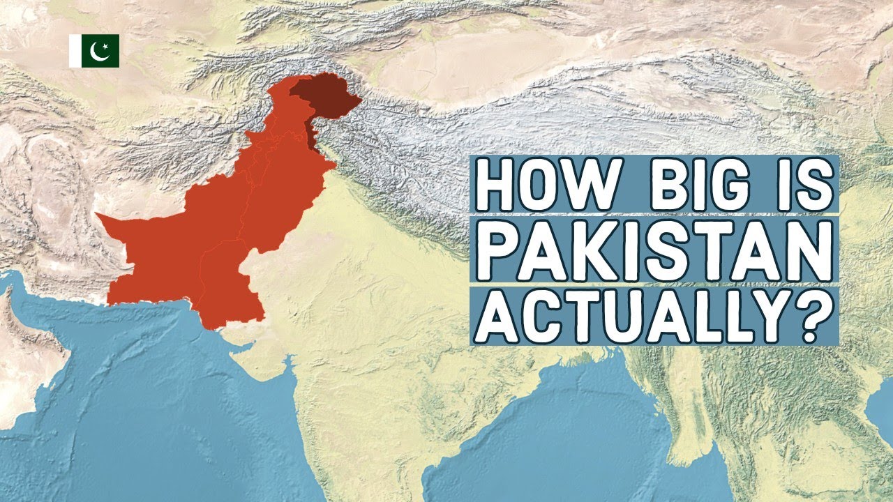 Pakistan 101 - How Big Is Pakistan Actually? - YouTube
